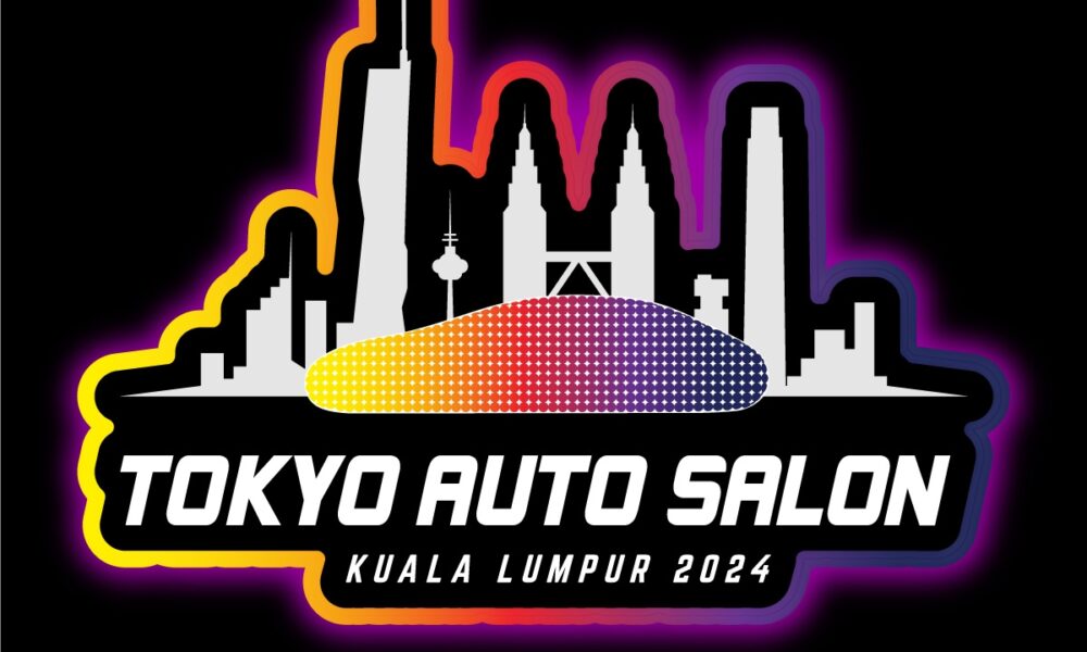 Tokyo Auto Saloon Kuala Lumpur Returns from 8-11 November 2024 ...